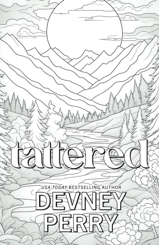 Tattered: Special Edition by Devney Perry | Goodreads