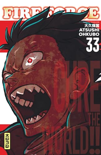 Fire Force T33 (Shonen Kana) (French Edition) by Atsushi Ohkubo | Goodreads