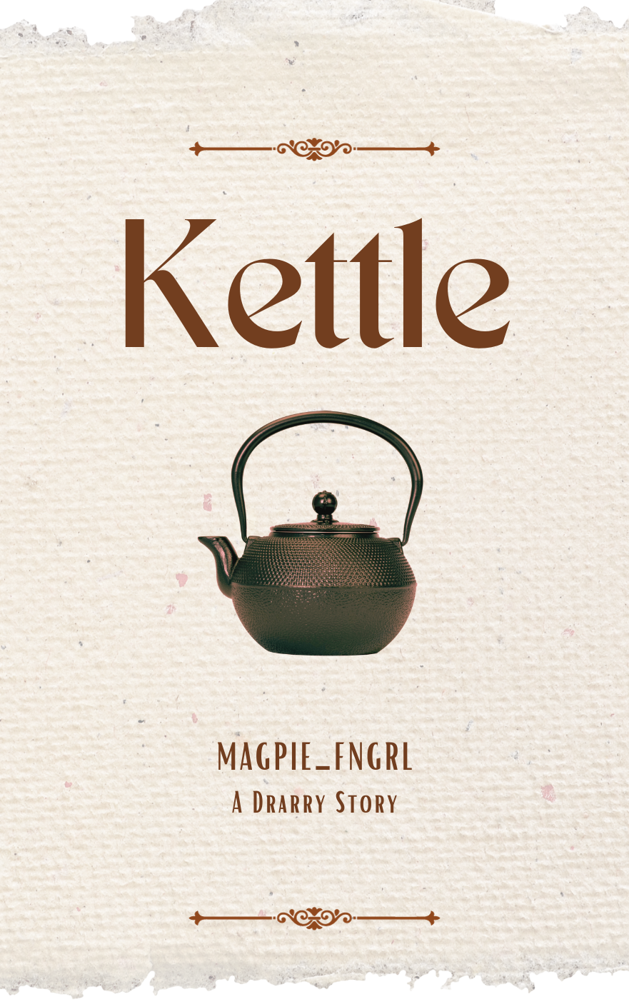 Kettle by magpie_fngrl | Goodreads
