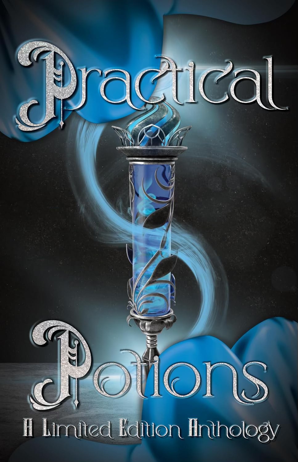 Practical Potions: A Limited Edition Anthology by Rissa Ann | Goodreads