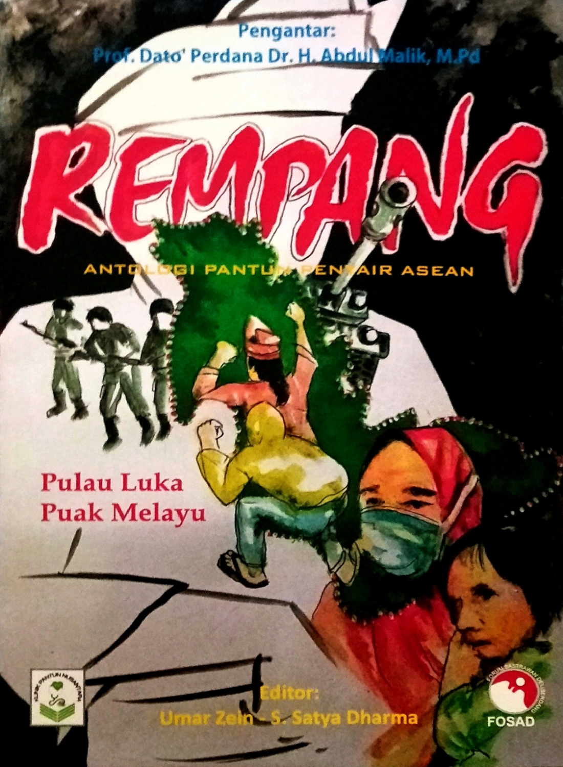 Antologi Pantun Rempang: Pulau Luka Puak Melayu by Datuk Prof. Abdul ...