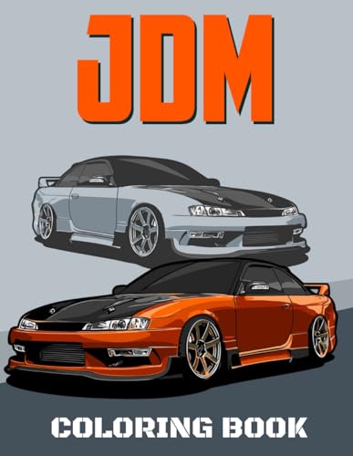 Jdm Coloring Book: Awesome Coloring Book For Boys And Girls Who Likes ...