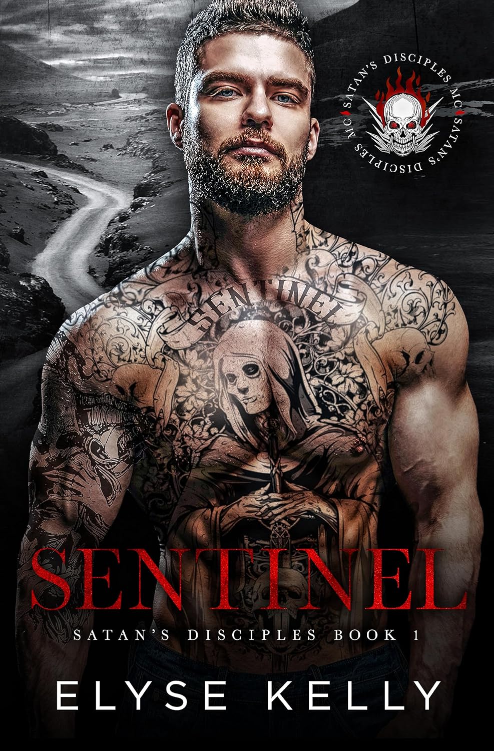 Sentinel (Satan’s Disciples MC #1) by Elyse Kelly | Goodreads