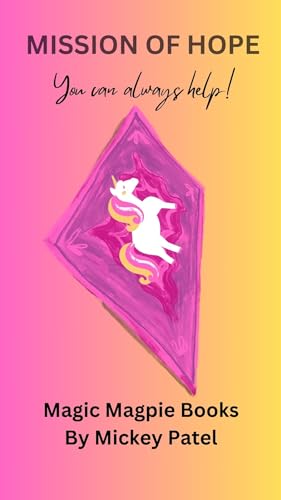 Mission of Hope by Mickey Patel | Goodreads