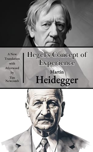 Hegel's Concept of Experience by Martin Heidegger | Goodreads