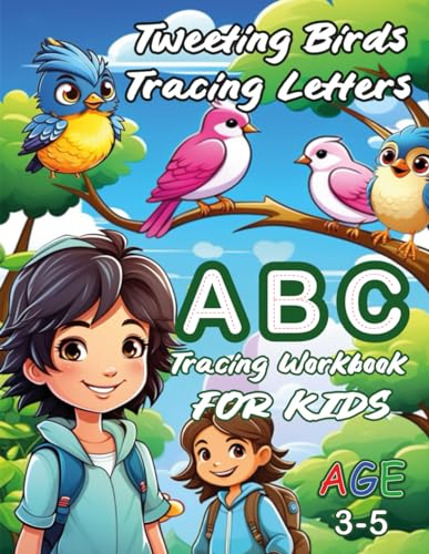 Tweeting Birds Tracing Letters: A notebook for kids to trace letters ...