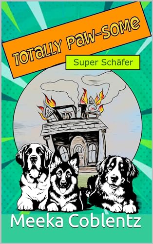 Totally Paw-some by Meeka M Coblentz | Goodreads