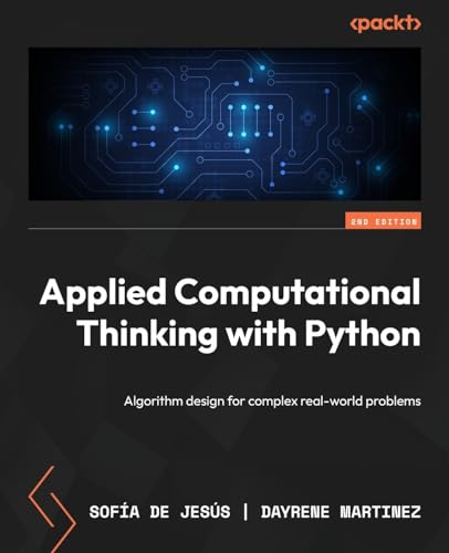 Applied Computational Thinking With Python Second Edition Algorithm