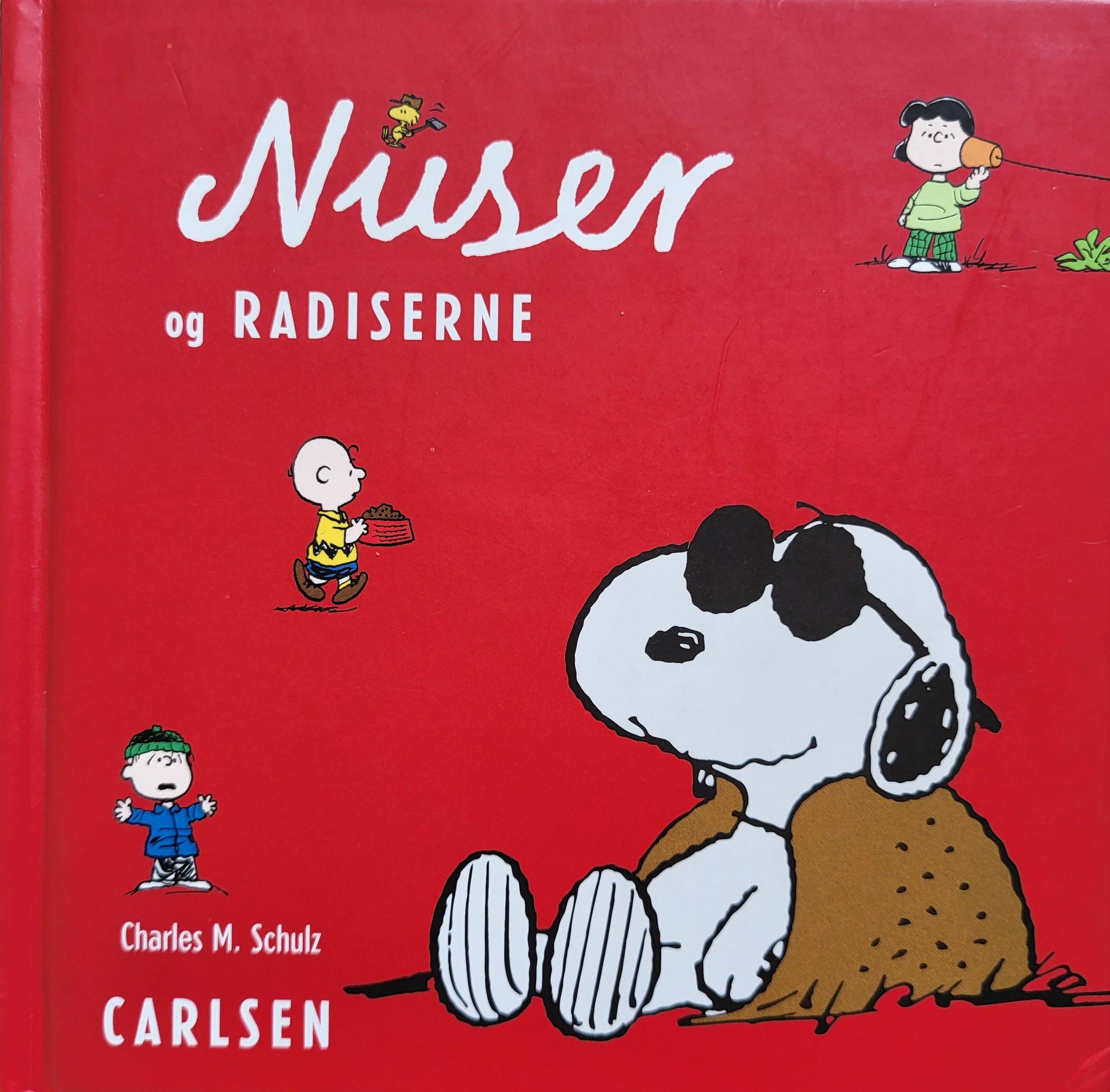 Nuser og Radiserne by Charles M. Schulz | Goodreads