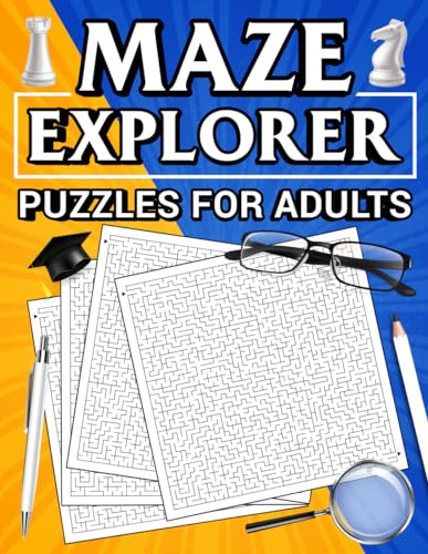 Maze Explorer Puzzles For Adults: "Labyrinthine Challenges for Grown ...