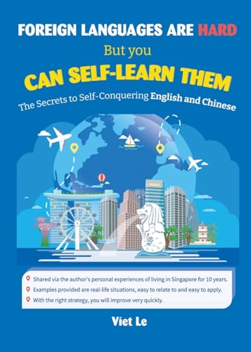 FOREIGN LANGUAGES ARE HARD, BUT YOU CAN SELF-LEARN THEM: The secrets to ...