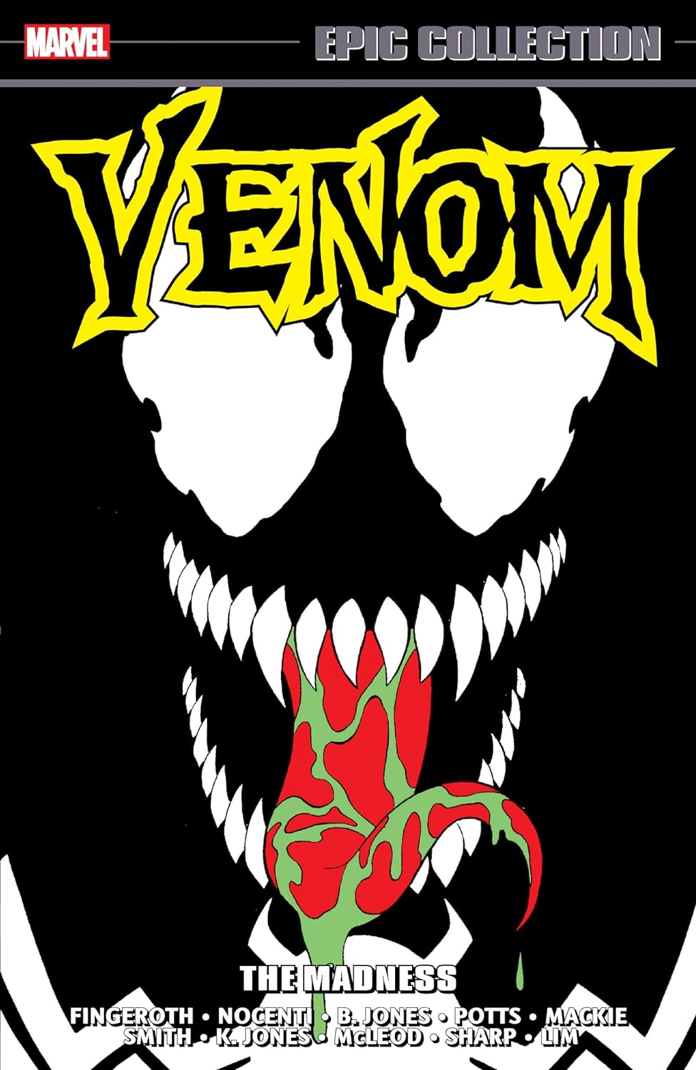 Venom Epic Collection, Vol. 4: The Madness by Len Kaminski | Goodreads