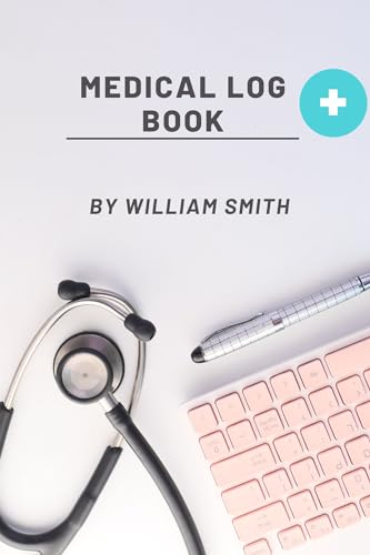 Medical log book by Williams Smith | Goodreads