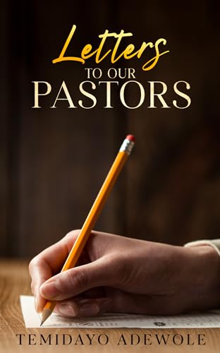 Letters to our Pastors by Temidayo Adewole | Goodreads