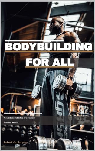 Bodybuilding For All: An insight into Bodybuilding for all genders ...