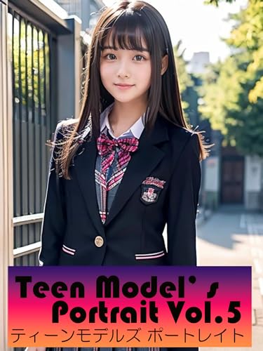 Teen Models Portrait Volume 5: AI Photobook tyiinnmoderuzu pootoreito ...