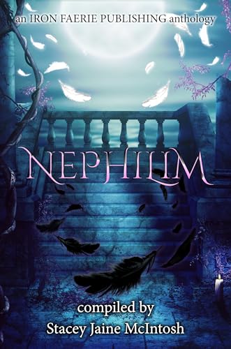 Nephilim (Beyond Fantasy Series Book 8) by Iron Faerie Publishing ...