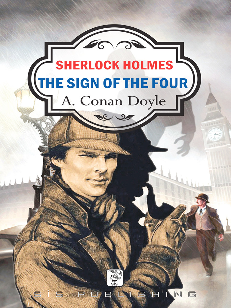 The Sign of the Four by Arthur Conan Doyle | Goodreads