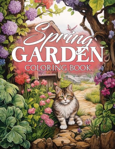 Spring Garden Coloring Book: Stunning Botanical Coloring Pages with ...