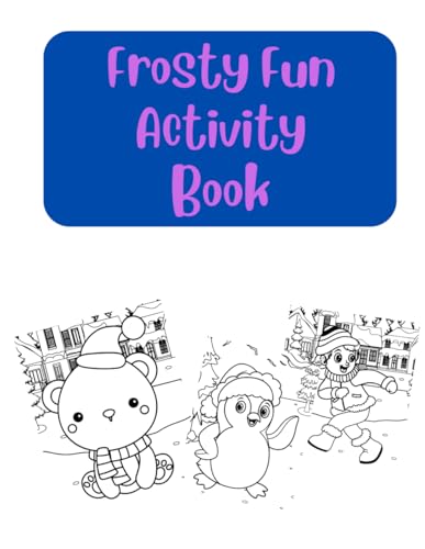 Frosty Fun Activity Book by Rebecca Cole | Goodreads