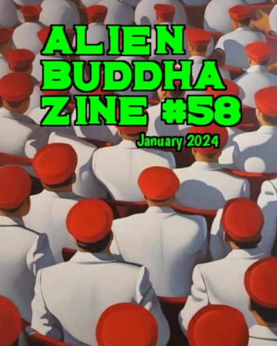 Alien Buddha Zine #58: black & white print by Alien Buddha | Goodreads