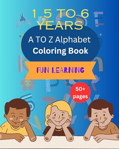 A To Z Alphabets Fun learning book for kids to enhancing colour ...