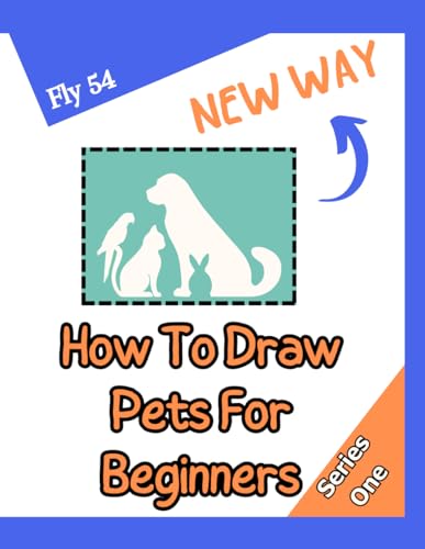 How To Draw Pets For Beginners: How to Draw Awesome Pets by fly 54 ...
