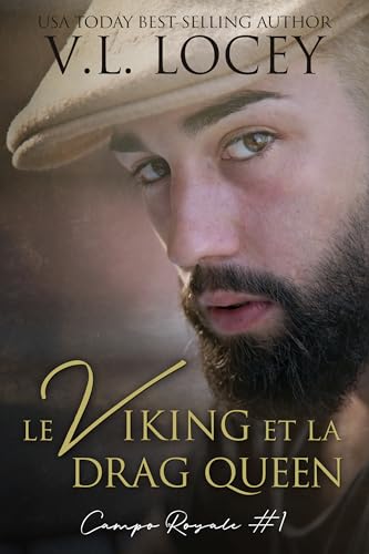 Le Viking et la Drag Queen (Campo Royale #1) by V.L. Locey | Goodreads