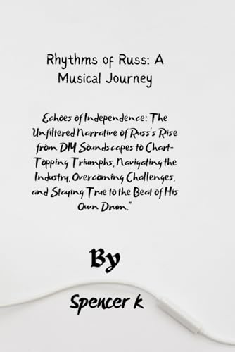 Rythm of russ: A Musical Journey: "Echoes of Independence: The ...