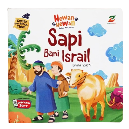 Sapi Bani Israil (Seri Hewan-Hewan dalam Al-Qur'an) by Erlina Zachi ...