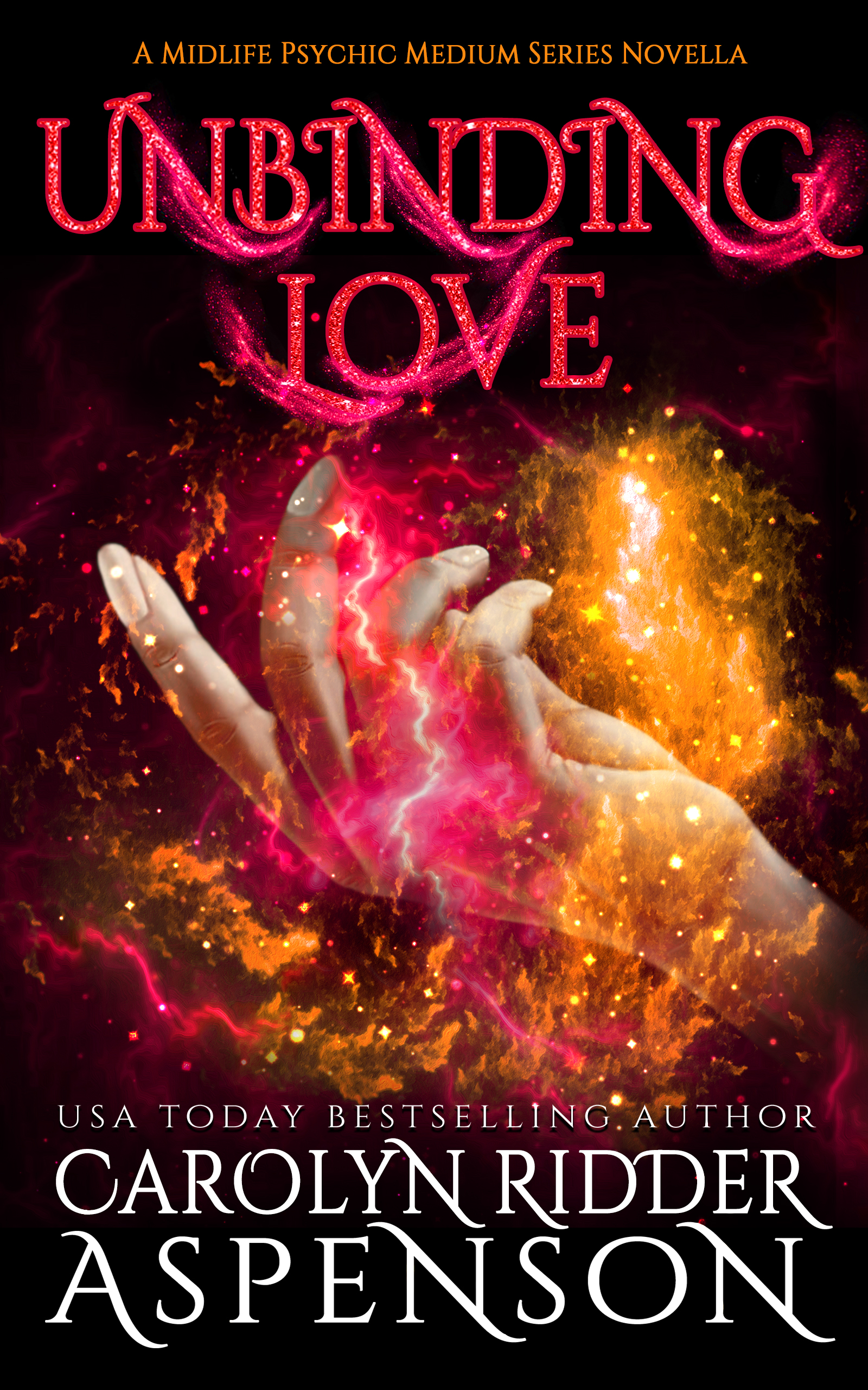 Unbinding Love A Midlife Psychic Medium Series Novella by Carolyn ...