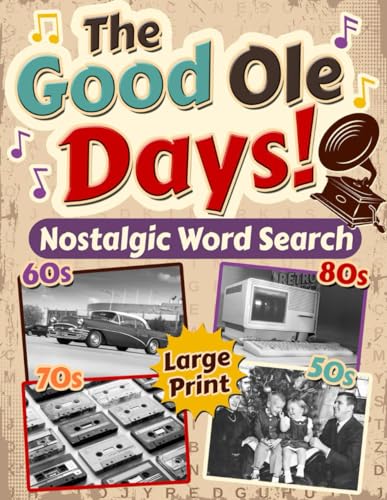 The Good Ole Days Nostalgic Word Search Large Print: Retro Wordfind ...