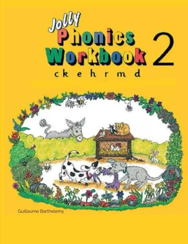 Jolly Phonics Workbook 2 by Guillaume Barthélemy | Goodreads