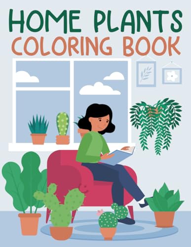 Home plants coloring book for kids: Color, Learn, and Create - Perfect ...