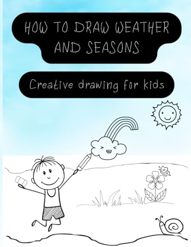 How to draw weather and seasons: Creative drawing for kids,Easy Step-by ...