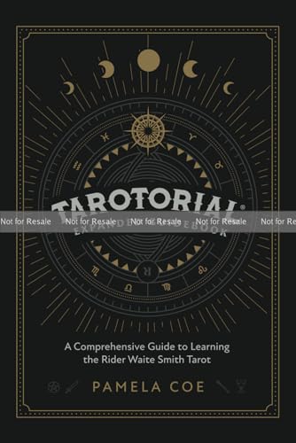 Tarotorial Expanded Guidebook: A Comprehensive Guide to Learning the ...