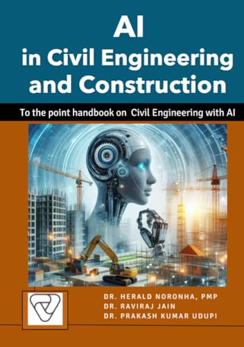 AI in Civil Engineering and Construction: To the point handbook on ...