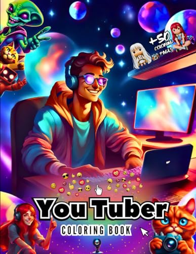 Youtuber coloring book: Over 50 pages brimming with creativity for ...