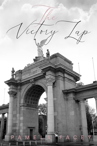 The Victory Lap by Pamela Facey | Goodreads
