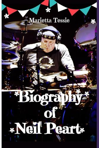 Biography of Neil Peart by Marietta Tessie | Goodreads