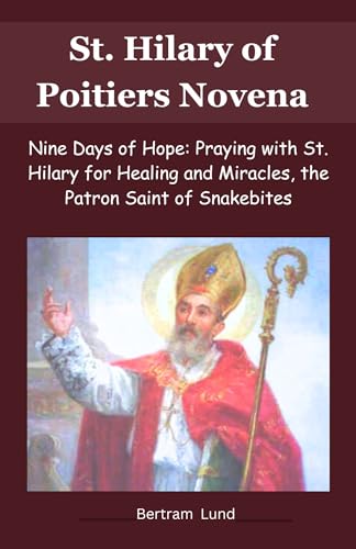 St. Hilary of Poitiers Novena: Nine Days of Hope: Praying with St ...