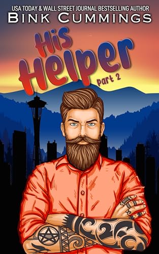 His Helper - Part 2: Temptation & Obligation by Bink Cummings | Goodreads