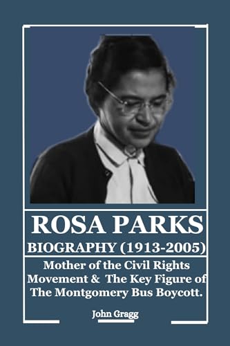 ROSA PARKS BIOGRAPHY (1913-2005) : Mother of the Civil Rights Movement ...