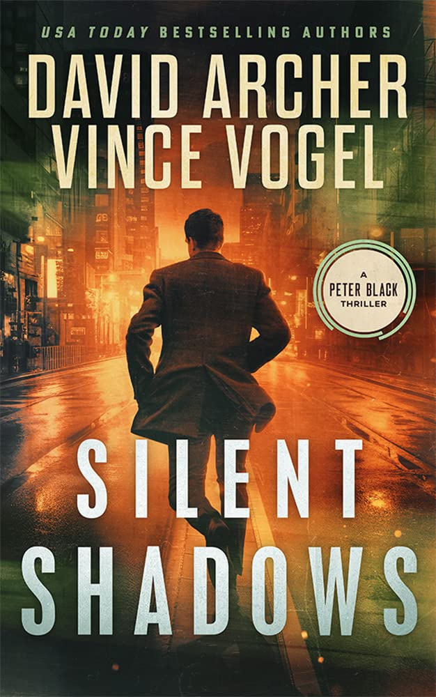 Silent Shadows (Peter Black #5) by David Archer | Goodreads