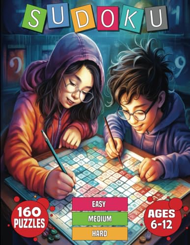 Sudoku Book For Smart Kids: Sudoku Adventures for Bright Minds: 160 ...