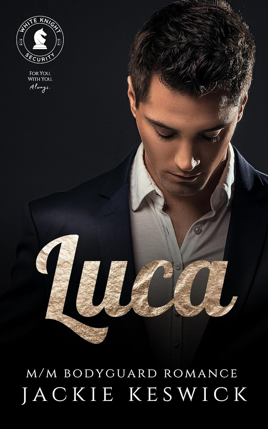 Luca (White Knight Security #3) by Jackie Keswick | Goodreads