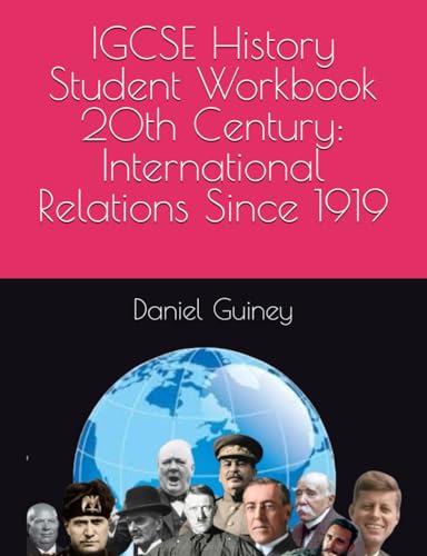 IGCSE History Student Workbook 20th Century: International Relations ...