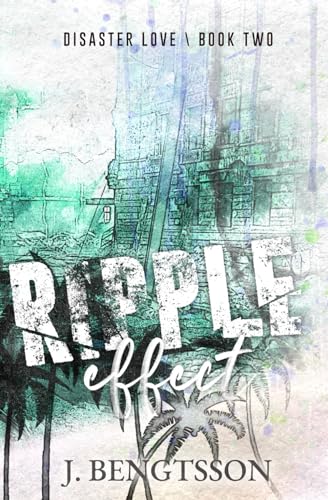 Ripple Effect: Special Edition by J. Bengtsson | Goodreads