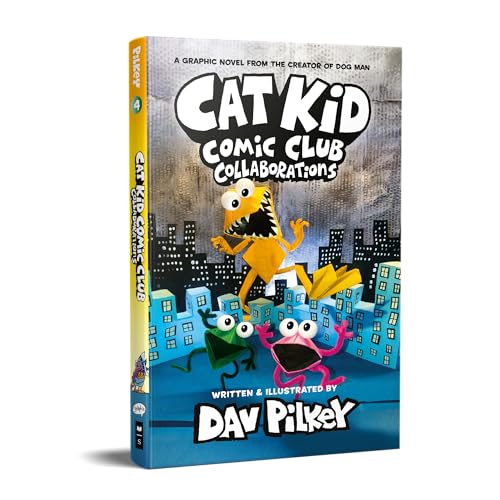 Cat Kid Comic Club #4: Collaborations by unknown author | Goodreads
