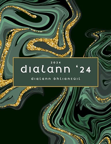 Dialann 2024: Irish Language Year Planner in Irish / Gaeilge - Kindle ...